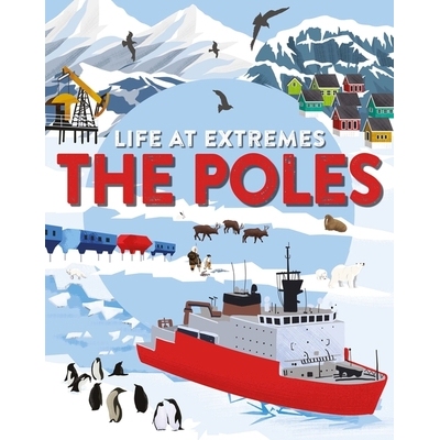 预订 Life at Extremes: The Poles 极地生活：极地: 9781445184883