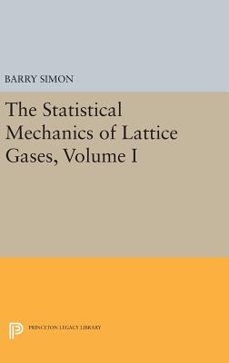 【预订】The Statistical Mechanics of Lattice Gases, Volume I
