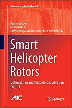 【预售】Smart Helicopter Rotors: Optimization and Piezoelectric Vibration Control
