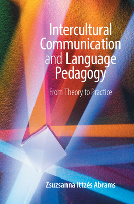 【预订】Intercultural Communication and Language Pedagogy: From Theory to Practice