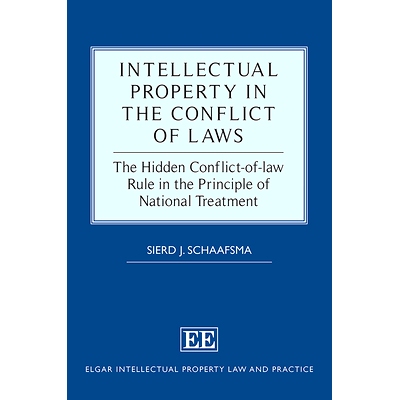 预订 Intellectual Property in the Conflict of Laws: The Hidden Conflict-Of-Law Rule in the Principle of National Treatme