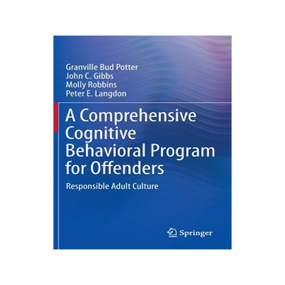预订 A Comprehensive Cognitive Behavioral Program for Offenders