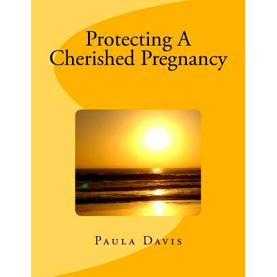 预订 Protecting a Cherished Pregnancy: 9781978166301