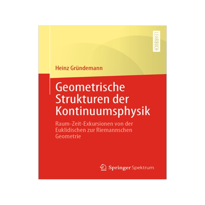 预订 Geometrische Strukturen der Kontinuumsphysik