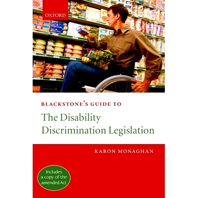 预订 Blackstone’s Guide to the Disability Discrimination Legislation 布莱克斯通残疾歧视立法指南: 9780199279197