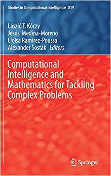 【预售】Computational Intelligence and Mathematics for Tackling Complex Problems