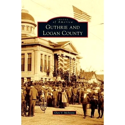 预订 Guthrie and Logan County: 9781531655624