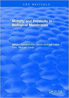 【预售】Mobility and Proximity in Biological Membranes