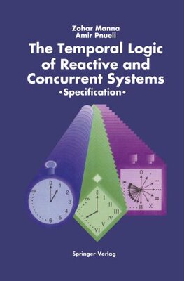【预售】The Temporal Logic of Reactive and Concurrent Systems