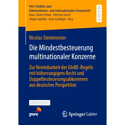 预订 Die Mindestbesteuerung Multinationaler Konzerne: Zur Vereinbarkeit Der Globe-Regeln Mit Höherrangigem Recht Und Do