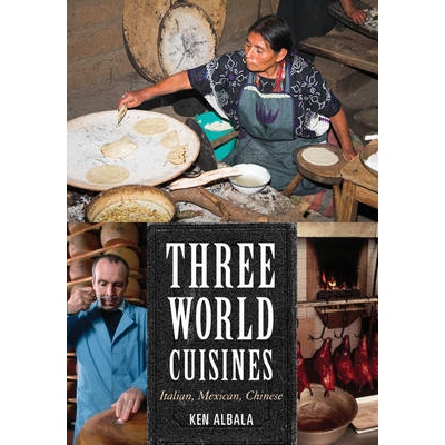 预订 Three World Cuisines: Italian, Mexican, Chinese: 9780759121256