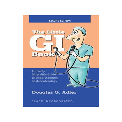 [预订]The Little GI Book: An Easily Digestible Guide to Understanding Gastroenterology 9781630917418