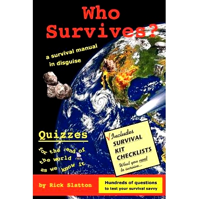 预订 Who Survives?: A Survival Manual in Disguise: 9781461051688