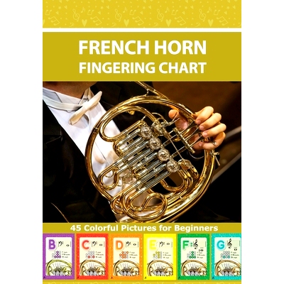 预订 French Horn Fingering Chart: 45 Colorful Pictures for Beginners: 9798831636291