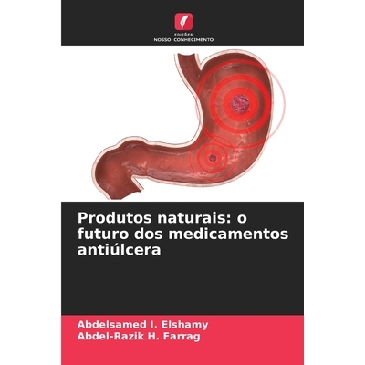 预订 Produtos naturais: o futuro dos medicamentos antiúlcera: 9786209378294