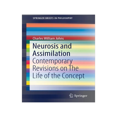 预订 Neurosis and Assimilation