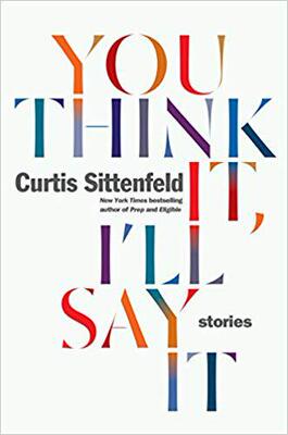 【预售】You Think It, I’ll Say It: Stories...