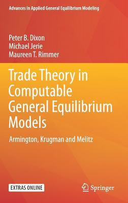 【预订】Trade Theory in Computable General Equilibrium Models