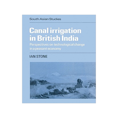 【预售】Canal Irrigation in British India: Perspectives on