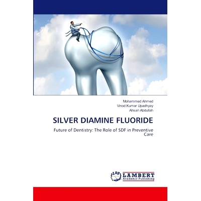 预订 Silver Diamine Fluoride: 9786208224462