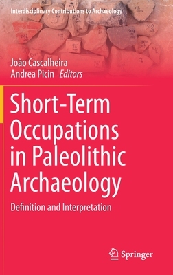 【预订】Short-Term Occupations in Paleolithic Archaeology