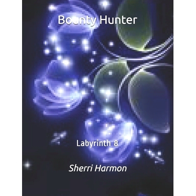 预订 Bounty Hunter: Labyrinth 8: 9798608452178