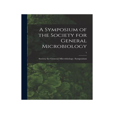[预订]A Symposium of the Society for General Microbiology; 5 9781014228291