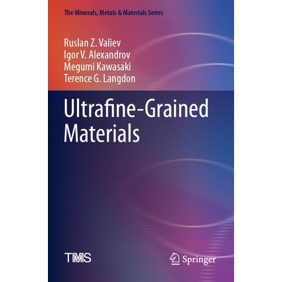 预订 Ultrafine-Grained Materials 超细晶粒材料 9783031317316