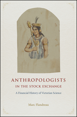 【预订】Anthropologists in the Stock Exchange 9780226360300