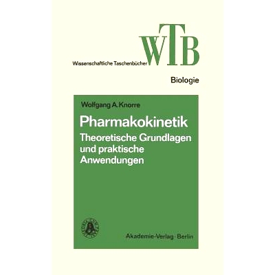 预订 Pharmakokinetik: Theoretische Grundlagen und praktische Anwendungen: 9783528068622