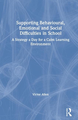 【预订】Supporting Behavioural, Emotional and Social Difficulties in School