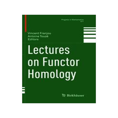 预订 Lectures on Functor Homology