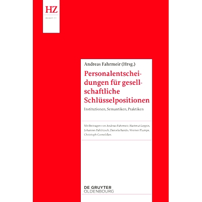 预订 Personalentscheidungen für gesellschaftliche Schlüsselpositionen: Institutionen, Semantiken, Praktiken: 978311054