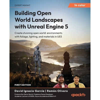 预订 Building Open World Landscapes with Unreal Engine 5: Create stunning open world environments with foliage, lighting