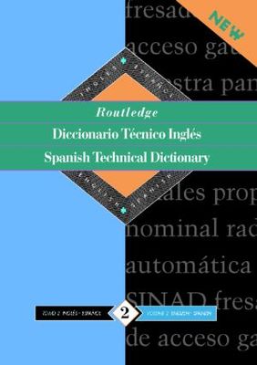 【预订】Routledge Spanish Technical Dictionary Diccionario tecnico ingles