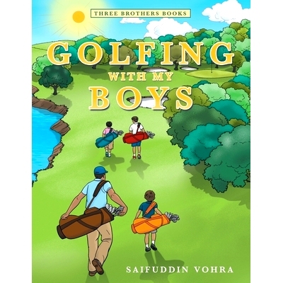 预订 Golfing with My Boys: Three Brothers Books: 9781480898875