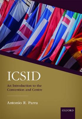 【预订】ICSID: An Introduction to the Convention and Centre