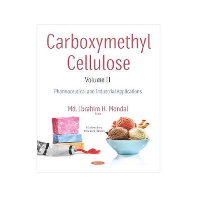 [预订]Carboxymethyl Cellulose. Volume II: Pharmaceutical and Industrial Applications 9781536147513