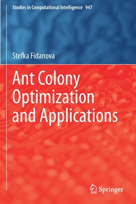 【预订】Ant Colony Optimization and Applications 9783030673826