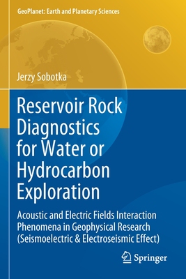 【预订】Reservoir Rock Diagnostics for Water or Hydrocarbon Exploration