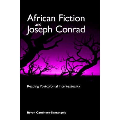 预订 African Fiction and Joseph Conrad: Reading Postcolonial Intertextuality: 9780791462614