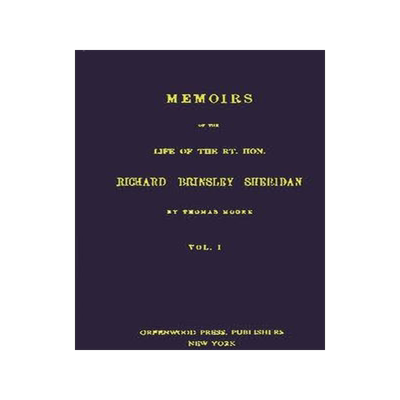 [预订]Memoirs of the Life of the Rt. Hon. Richard Brinsley Sheridan. V1 9780837105734