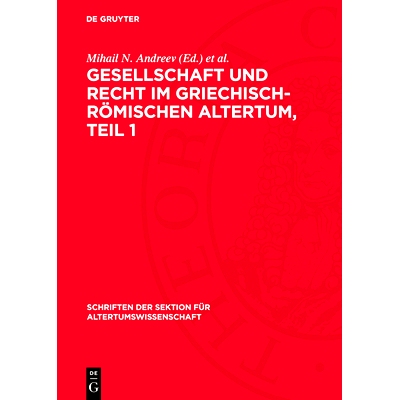 预订 Gesellschaft und Recht im Griechisch-Römischen Altertum, Teil 1: Eine Aufsatzsammlung: 9783112735268