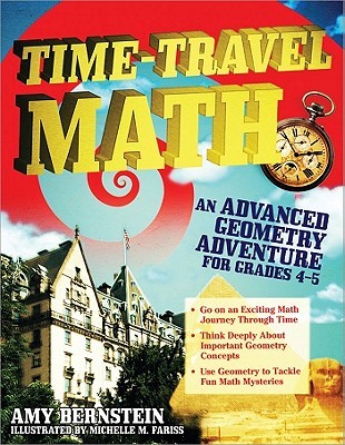 【预订】Time-Travel Math: An Advanced Geometry Adventure for Grades 4-5