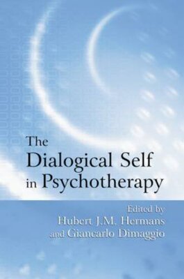 【预订】The Dialogical Self in Psychotherapy