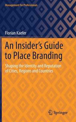 【预订】An Insider’s Guide to Place Branding