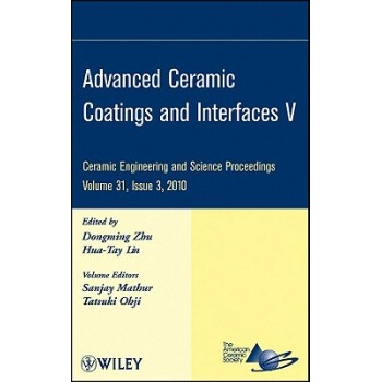 【预订】Advanced Ceramic Coatings And Interfaces V