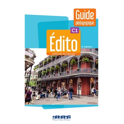 现货 Edito C1 教师用书 2024新版 法语原版教辅教材 出国留学考试 Edito C1 guide pédagogique