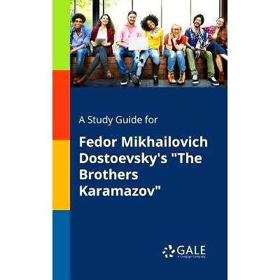 预订 A Study Guide for Fedor Mikhailovich Dostoevsky’s 