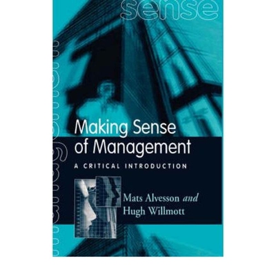 预订 Making Sense of Management A Critical Introduction 管理学批判性导论 9780803983885